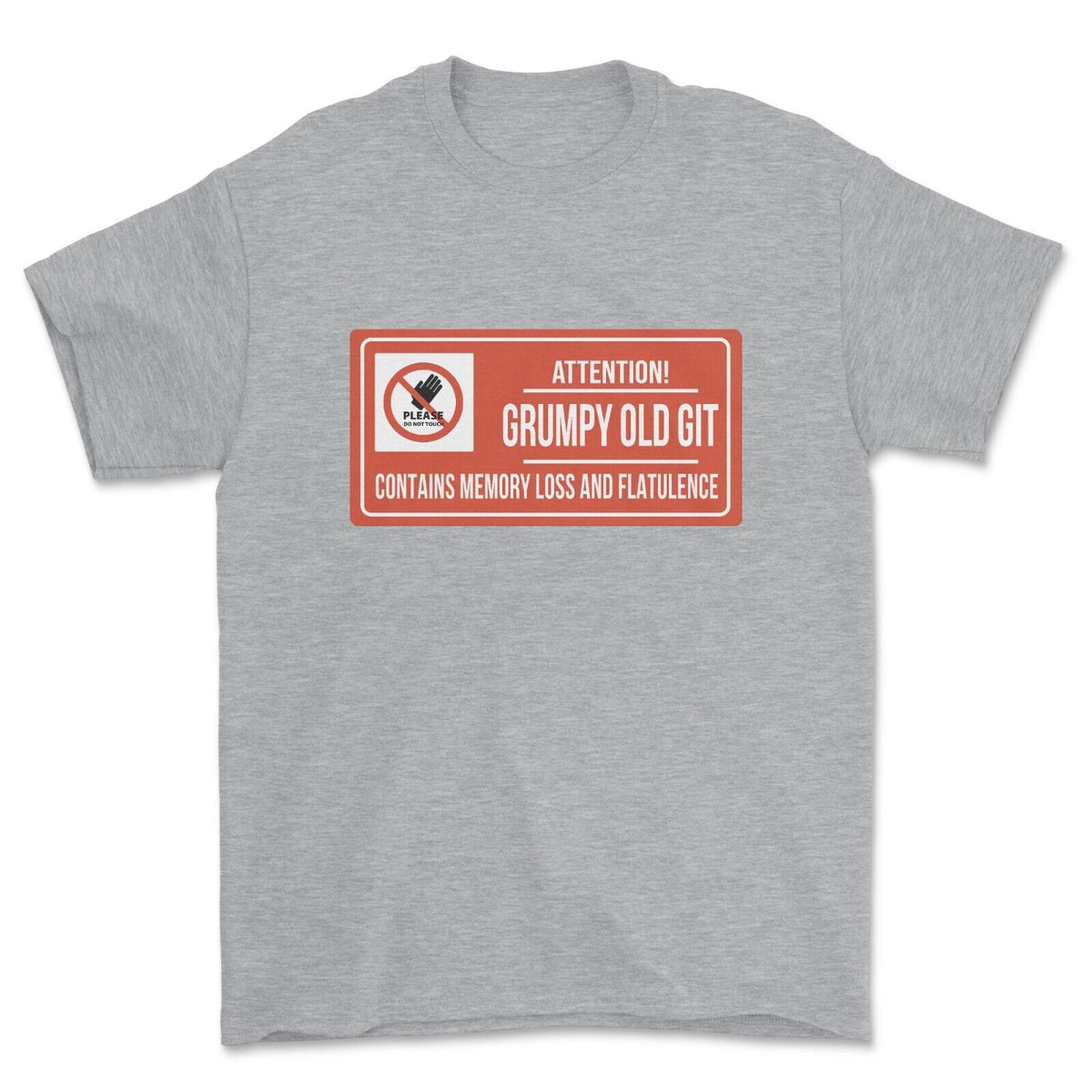 Attention Old Git Funny Slogan Warning Fart Sign T-shirt – ChilledWorld