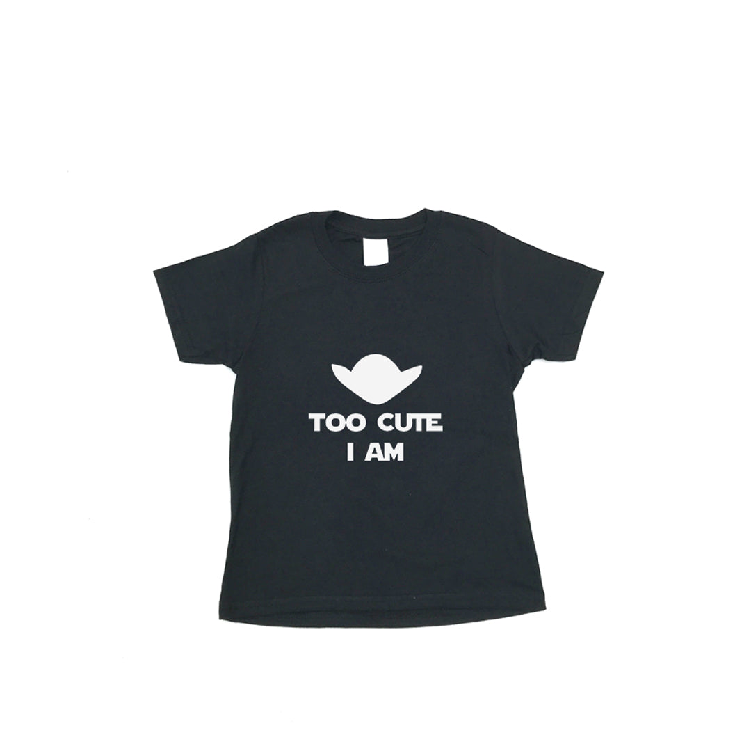 Too Cute I Am - Kids T-Shirt – ChilledWorld